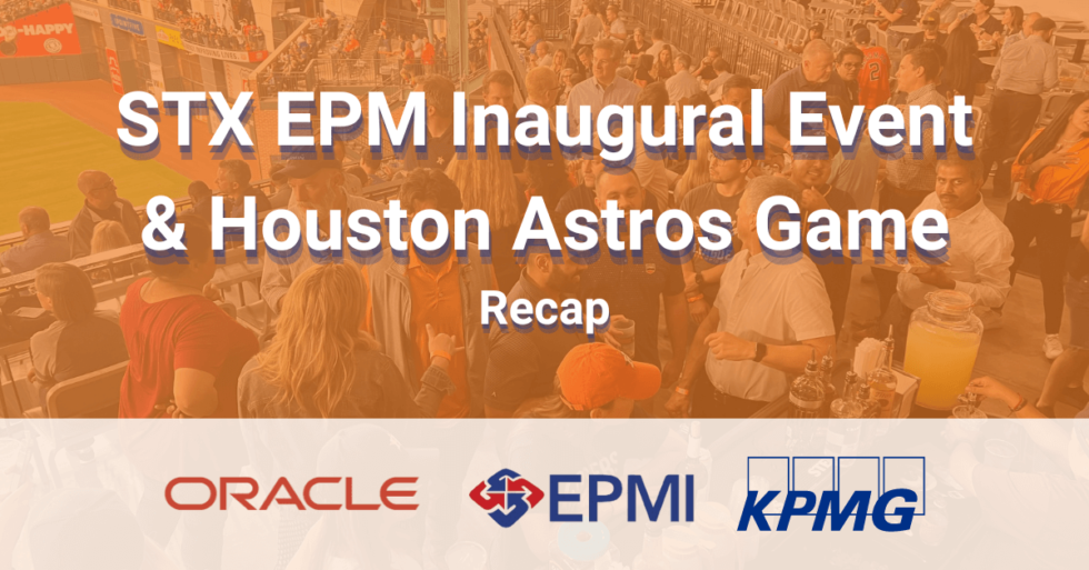 STX EPM Inaugural Event & Houston Astros Game - Recap - EPMI